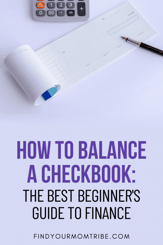 How To Balance A Checkbook: The Best Beginner's Guide To Finance