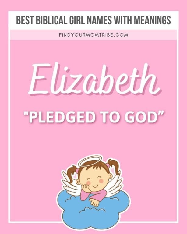 100 Best Biblical Girl Names With Meanings For Your Little Angel