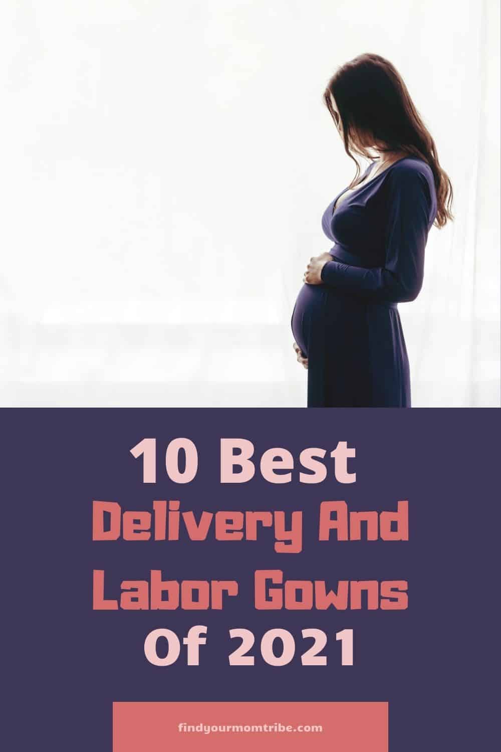10 Best Delivery And Labor Gowns Of 2021