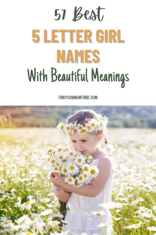 57 Best 5 Letter Girl Names With Beautiful Meanings