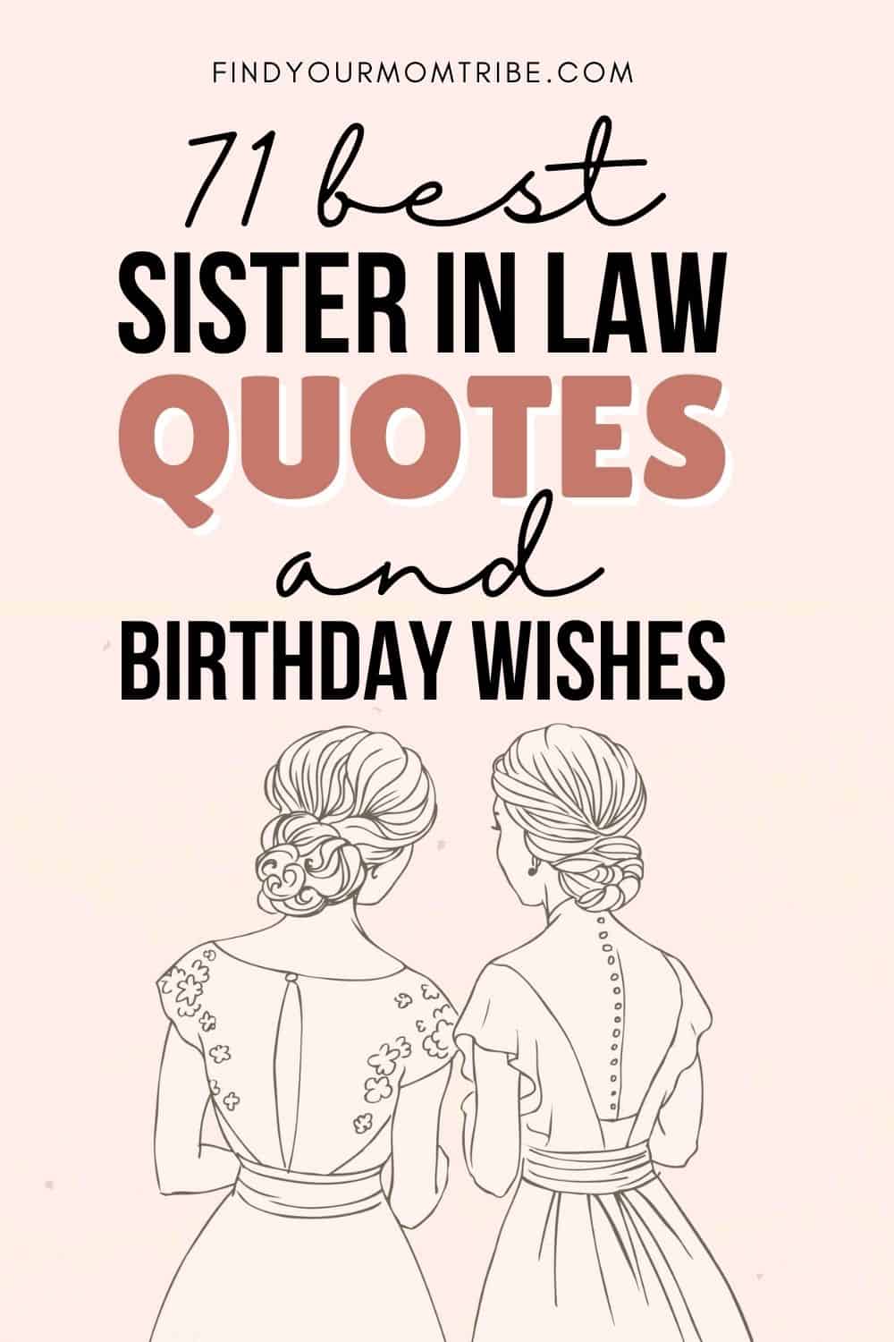 71 Best Sister In Law Quotes And Birthday Wishes With Images 71 Best Sister In Law Quotes And Birthday Wishes With Images